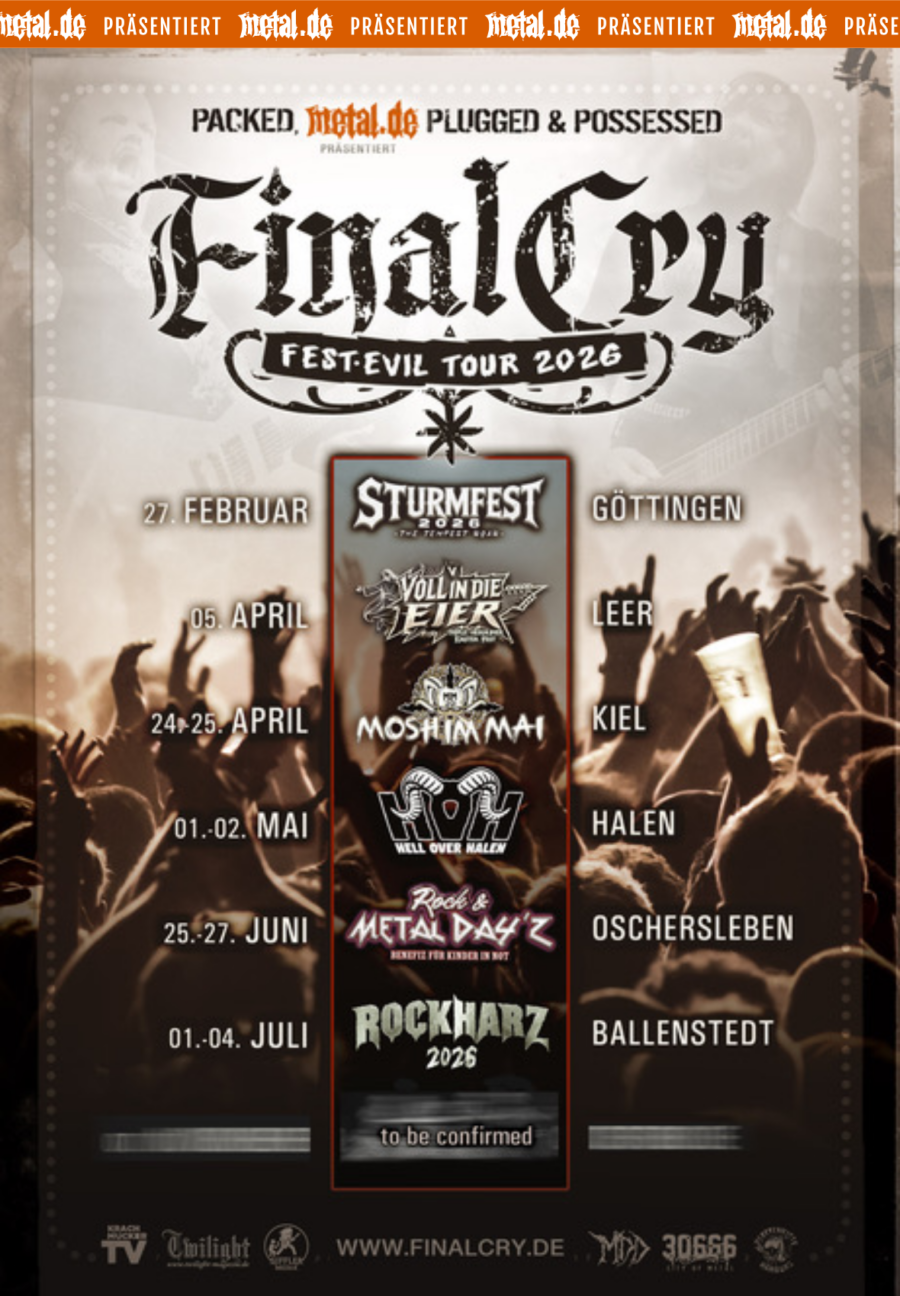 Final Cry - Packed, Plugged & Possessed: Fest-Evil Tour 2026 • metal.de