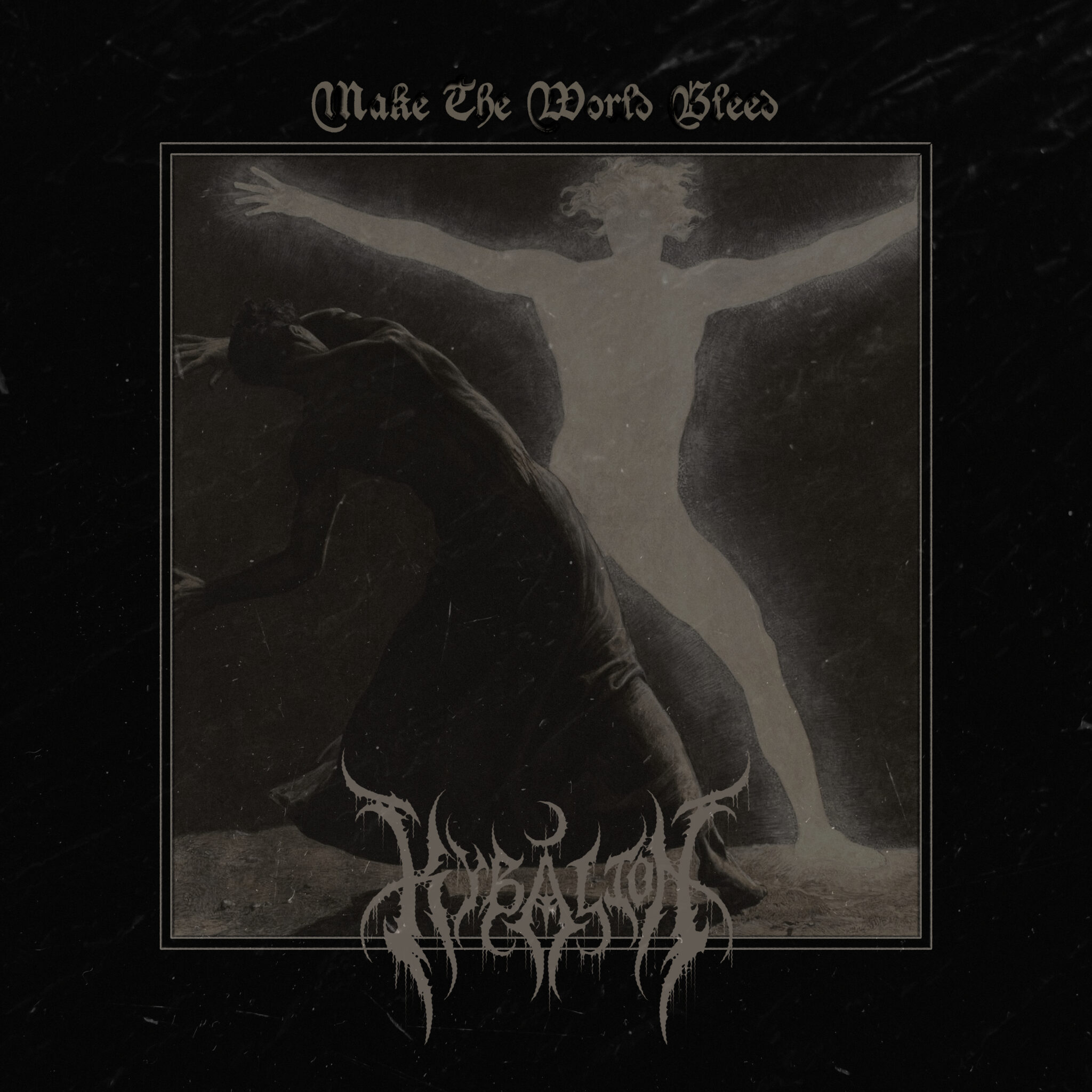 metal.de präsentiert: Die EP "Make The World Bleed" von Kybalion
